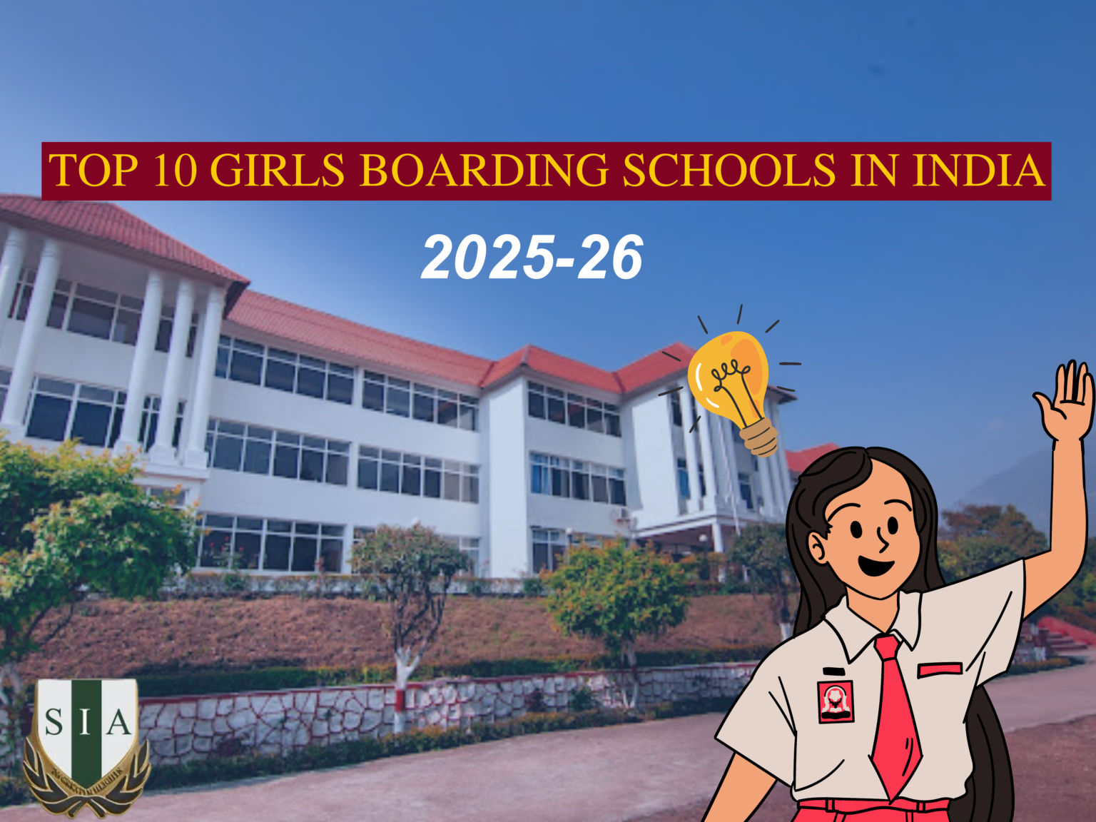 Top 10 Girls Boarding Schools in India | Latest List 2025-26
